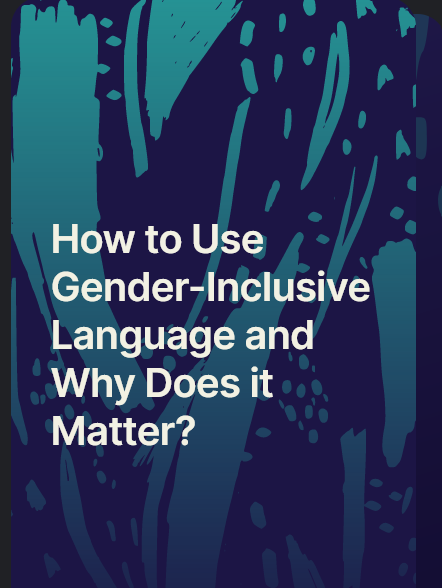 Gender-Inclusive Language | Anita Kumar